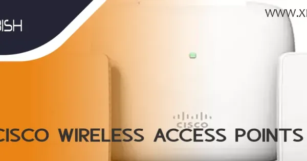 Cisco wireless access point | Cisco Access point | Pros of Cisco ...